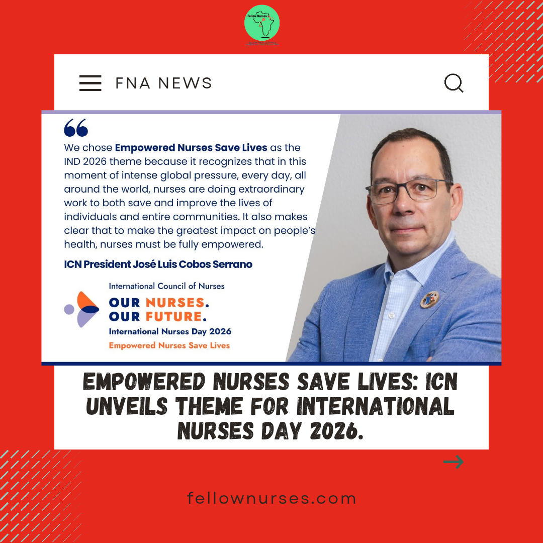 Empowered Nurses Save Lives: ICN Unveils Theme for International Nurses ...